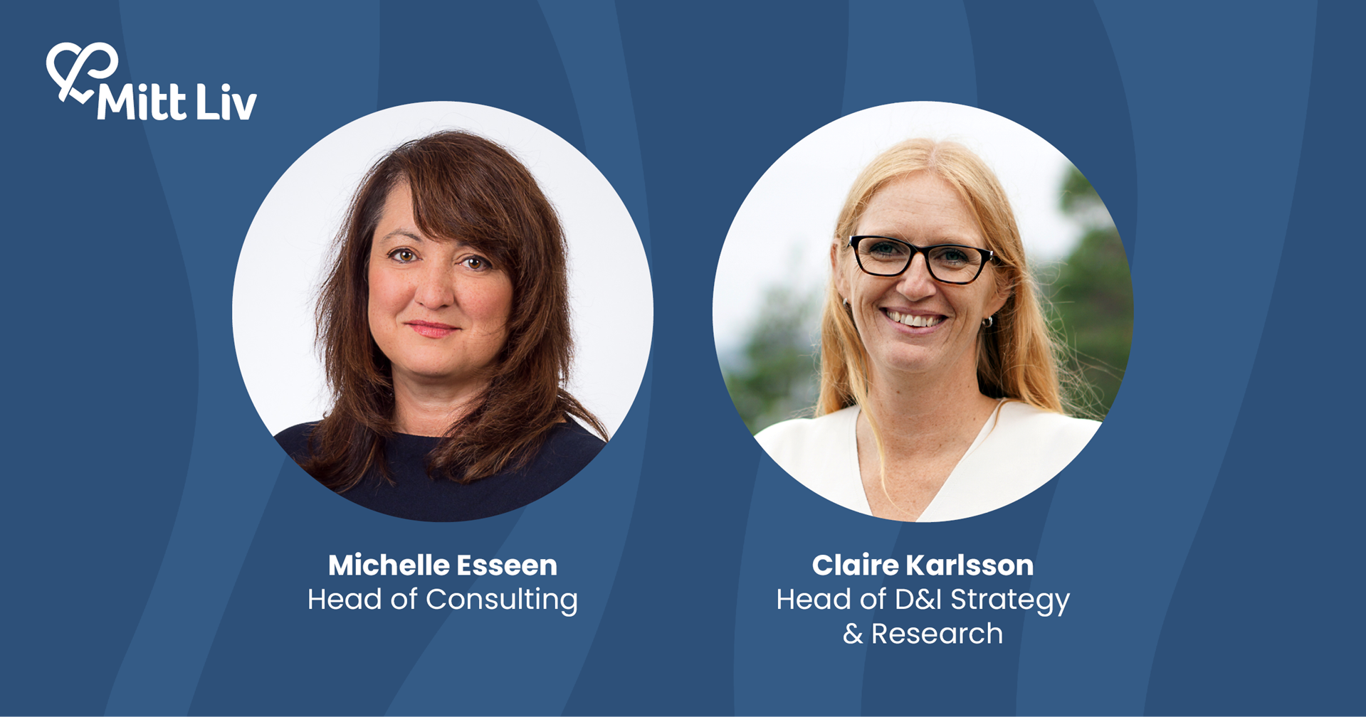 Mitt Liv stärker upp med ny konsultchef och ny strategisk roll inom D&I ...